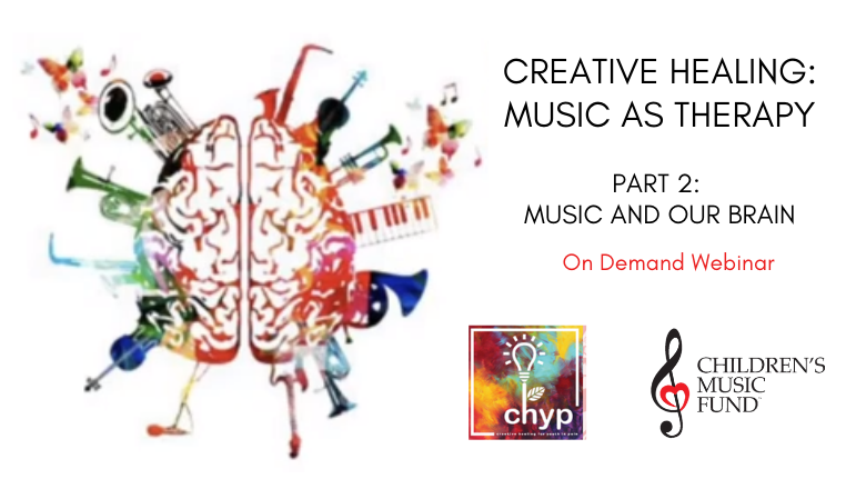 Music and Our Brain - Children's Music Fund